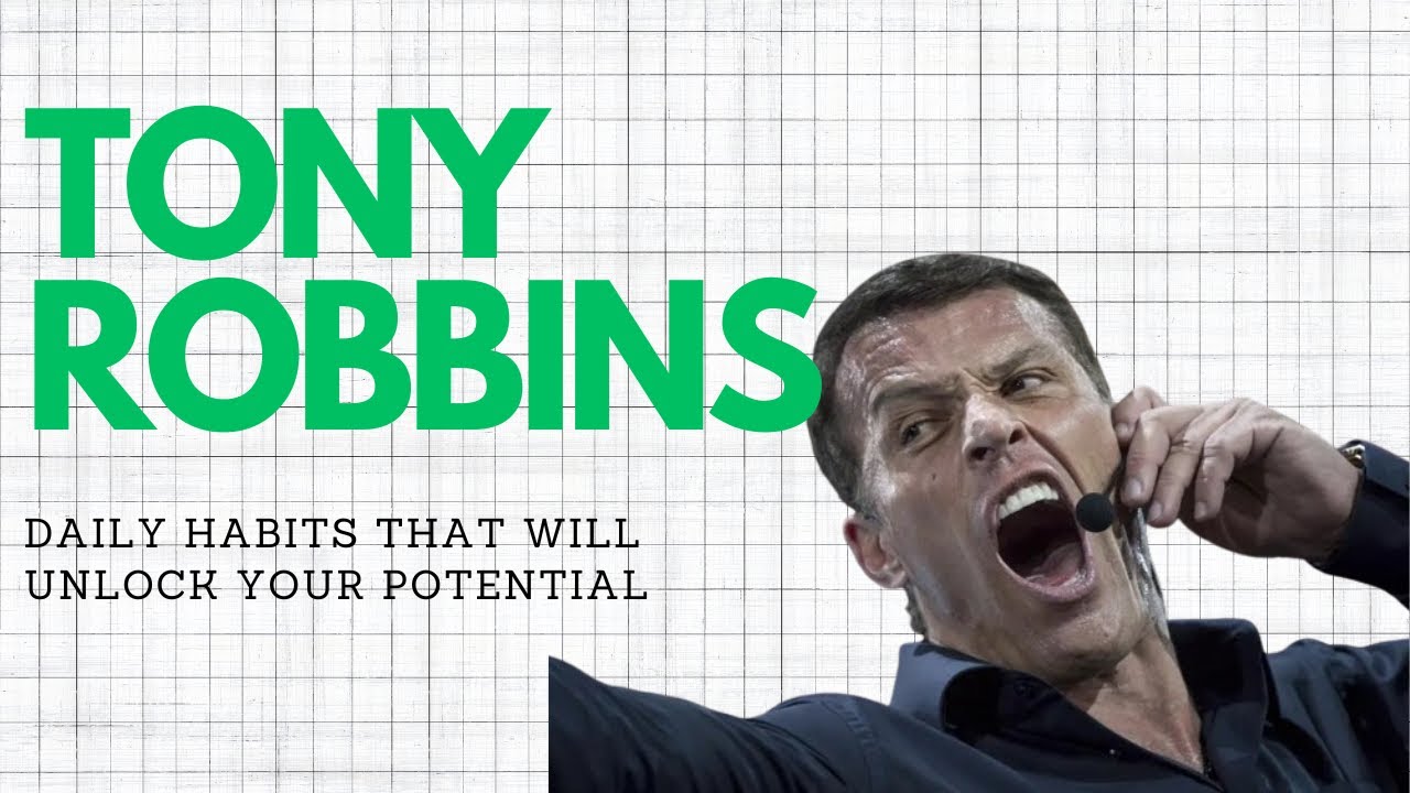 Unlock Your Mind's Potential: Tony Robbins' Daily Habits Revealed ...