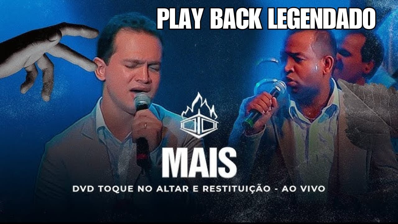 TOQUE NO ALTAR - MAIS - PLAY BACK LEGENDADO ( MINISTÉRIO APASCENTAR ...