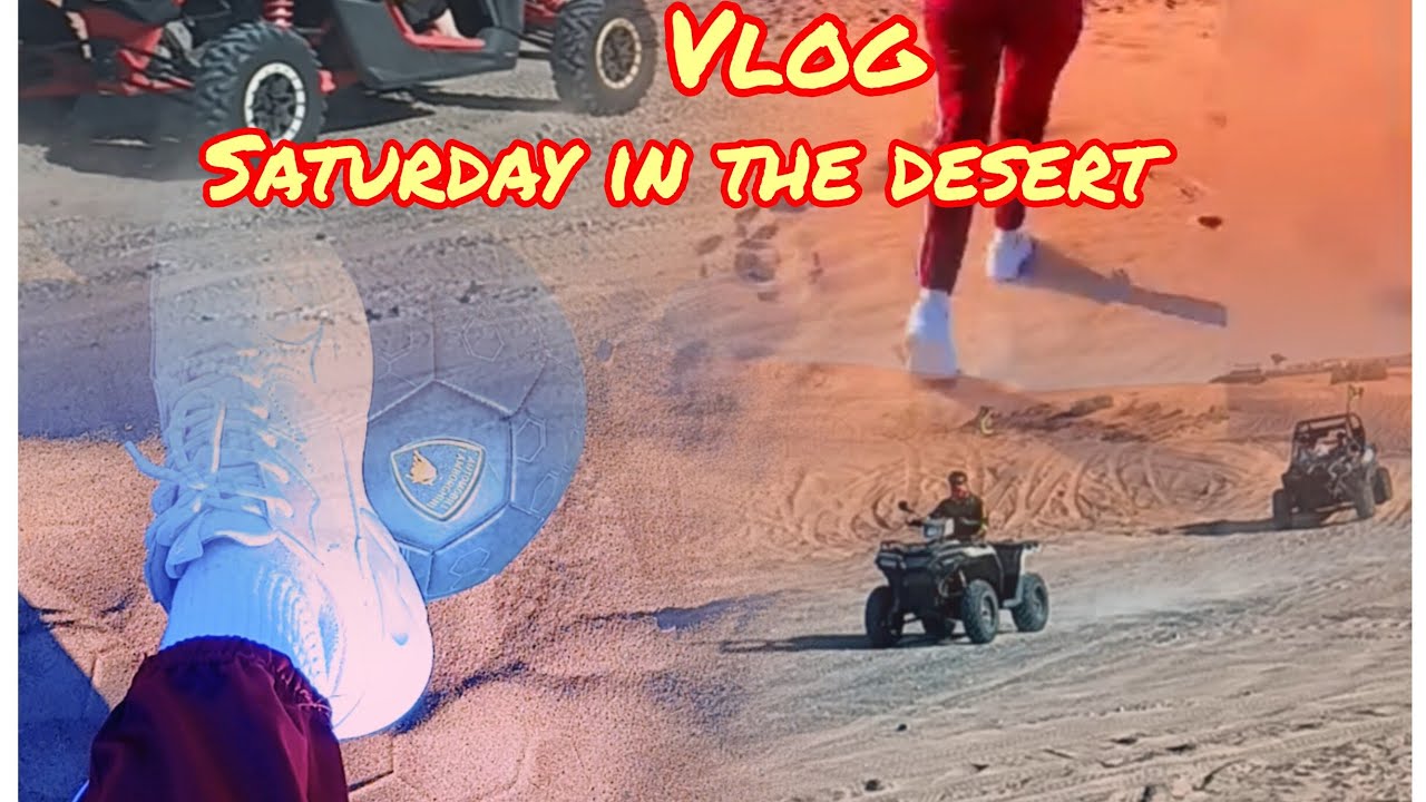 Vlog🇦🇪:How i spent my saturday in the desert🏜.. - YouTube