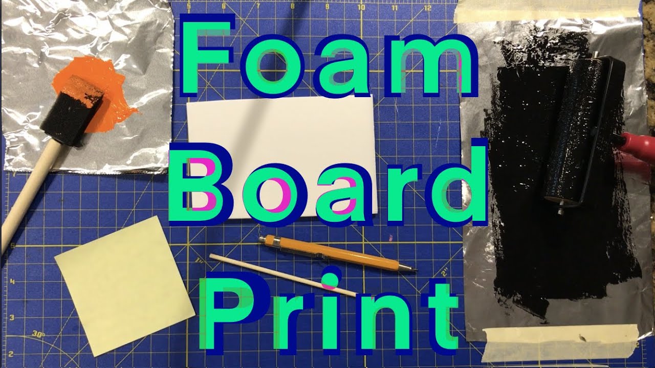 Foam Board Prints - YouTube