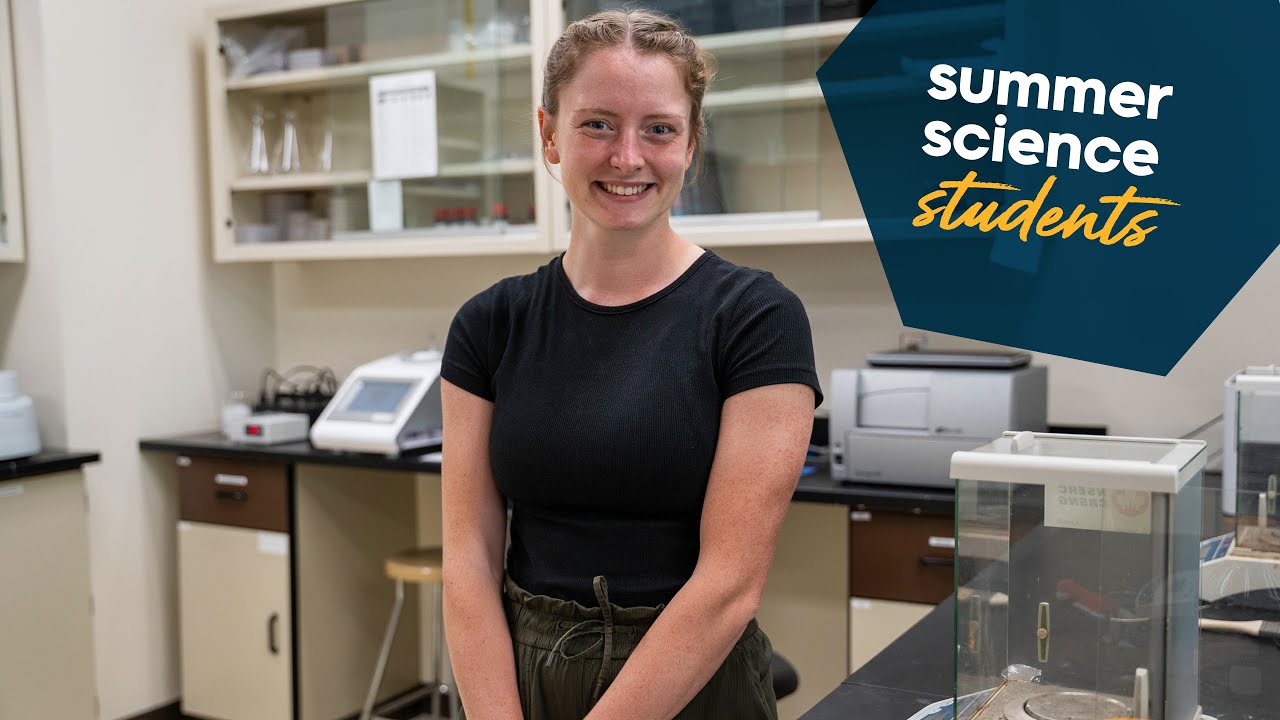Summer Science Student - Sarah Don - YouTube