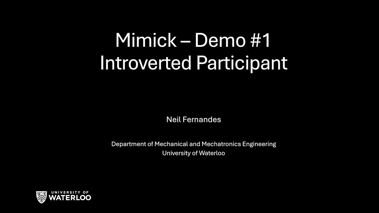 Mimick Demo #1 Introverted Participant - YouTube