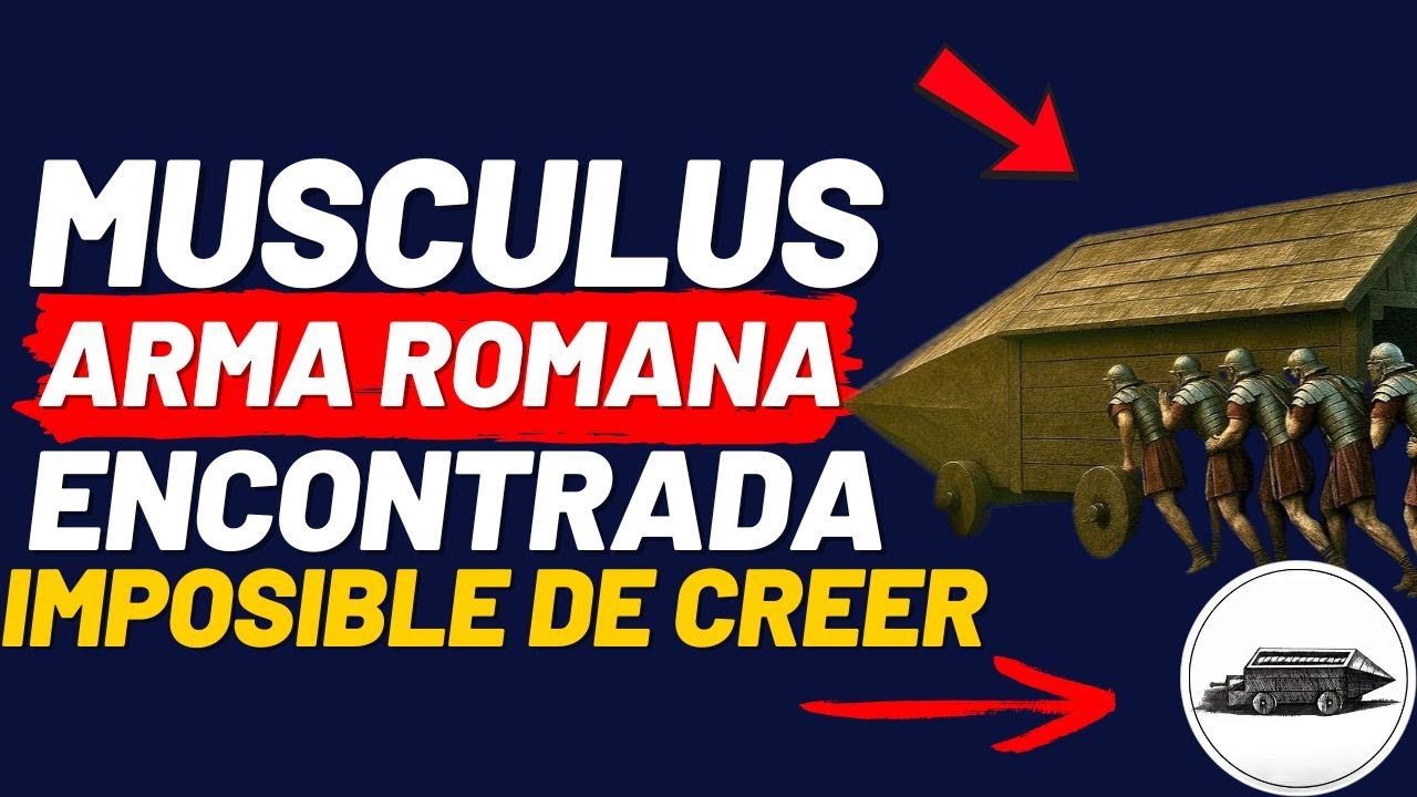 REVELADO: EL MUSCULUS – El ARMA ROMANA Que DERRIBABA IMPERIOS en ...
