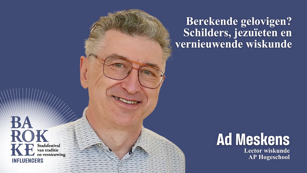 Ad Meskens over Rubens, de jezuïeten en vernieuwende wiskunde - YouTube