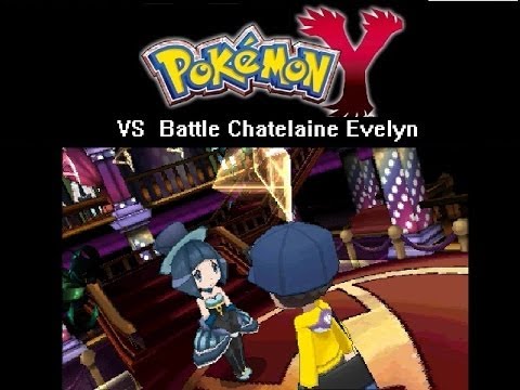 Pokémon Y: Vs Battle Chatelaine Evelyn (The 20th Double Battle) - YouTube
