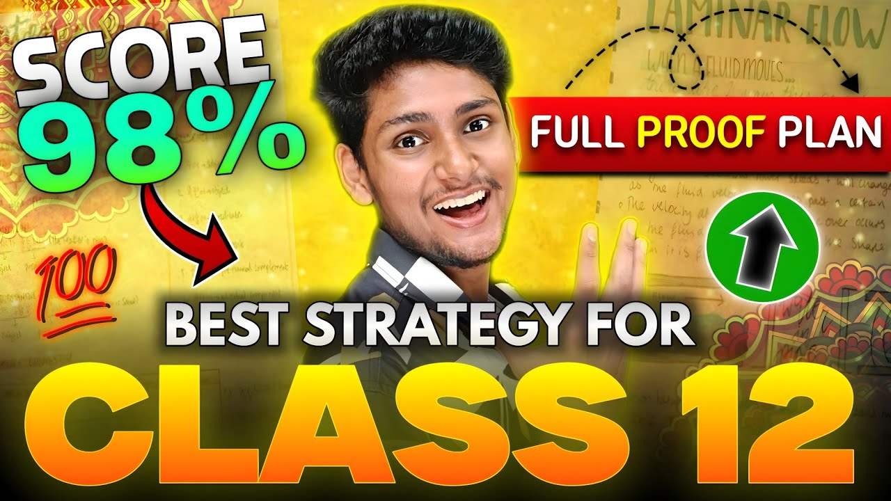 Best Strategy For Class 12 Score 98% best Roadmap For class 12 | Board Exam 2025 Strategy Class ...