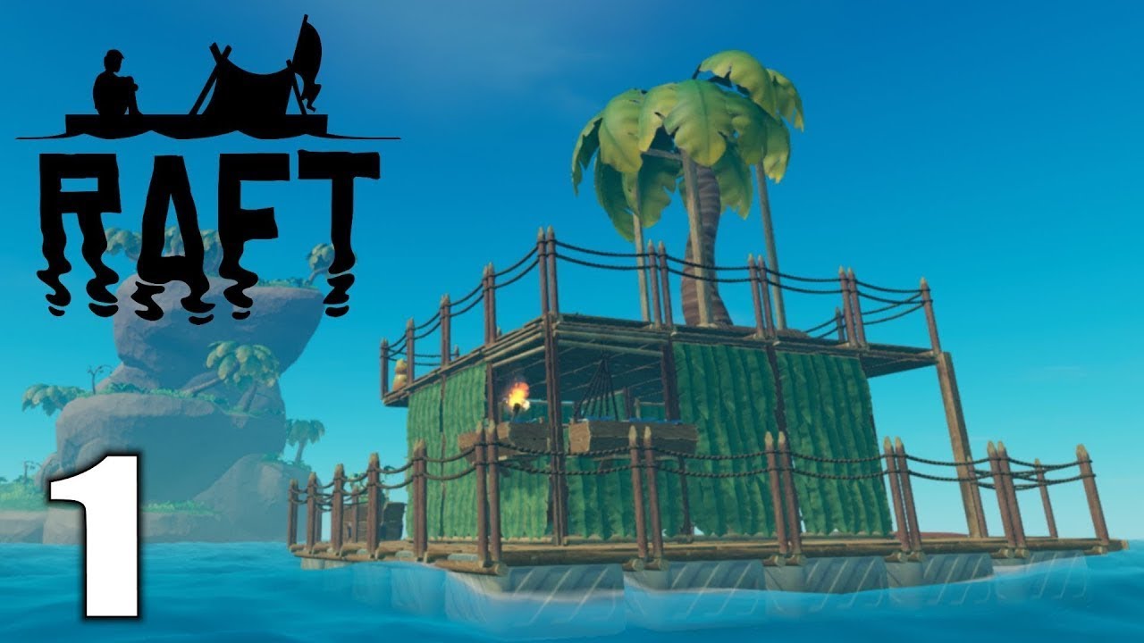 Raft EP1 - YouTube