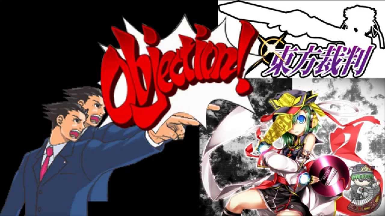[Ace Attorney x Touhou] Gyakuten Saiban: Danzai!! - Objection Overruled ...