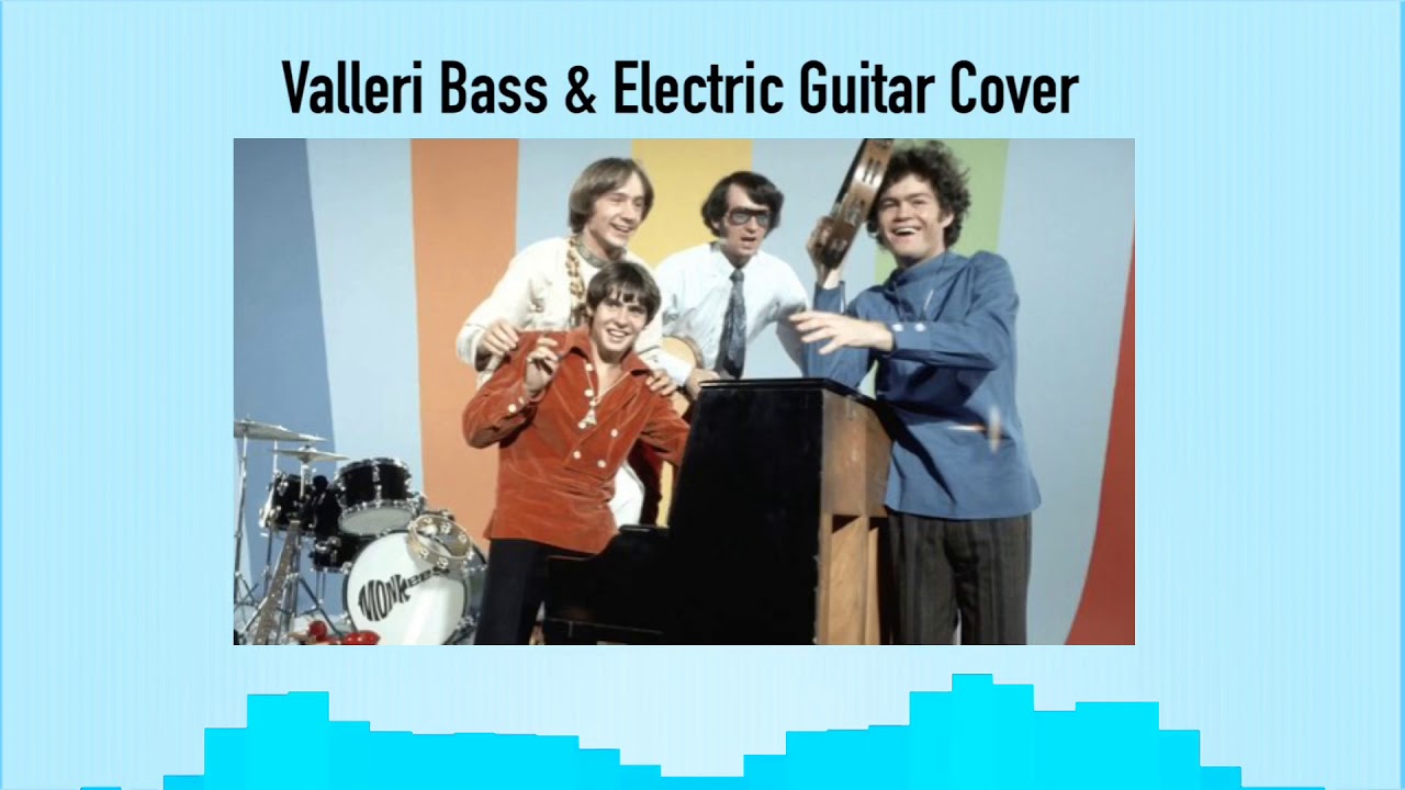 Valleri (The Monkees) - Bass and electric guitar cover - YouTube
