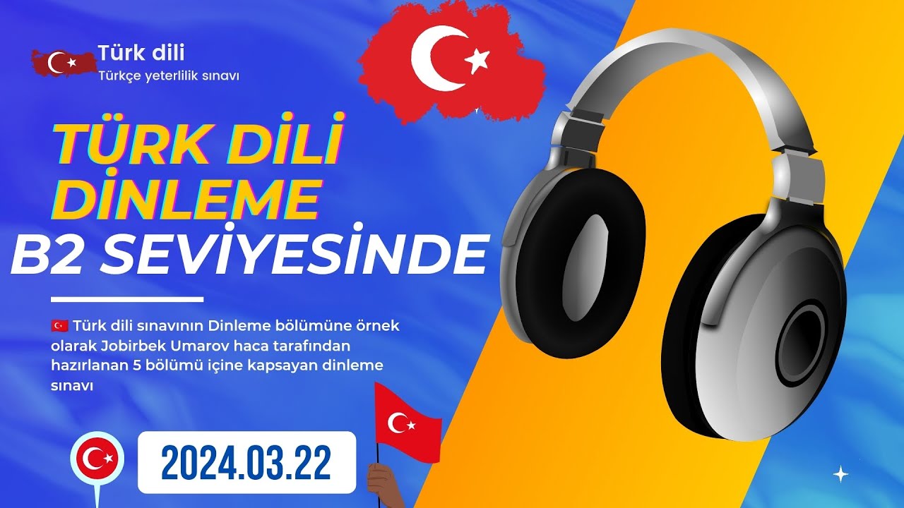 Listening Exercises in Turkish | Türk dili dinleme bölümü B2 seviye ...