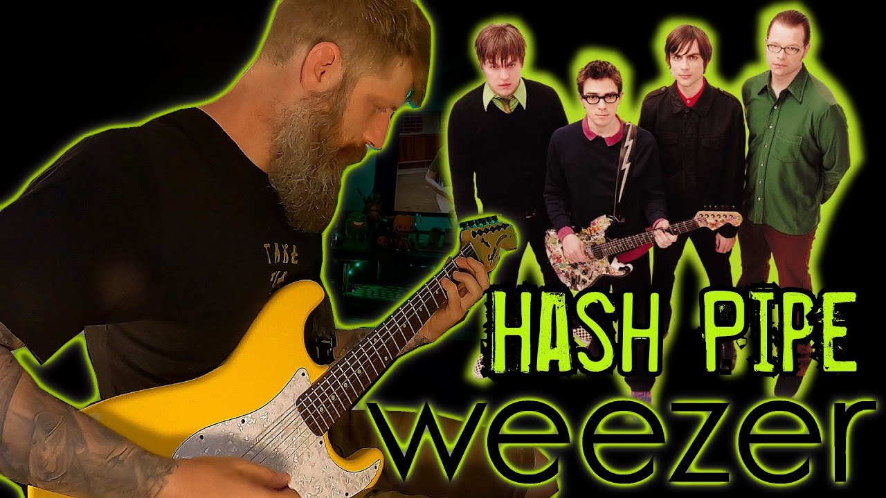 Weezer - Hash Pipe Guitar Cover - YouTube