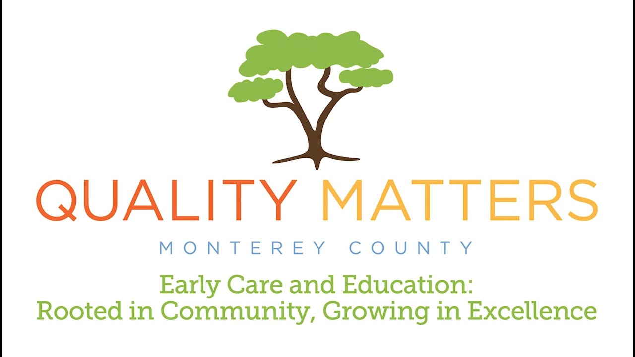 Monterey County Quality Matters Program - YouTube