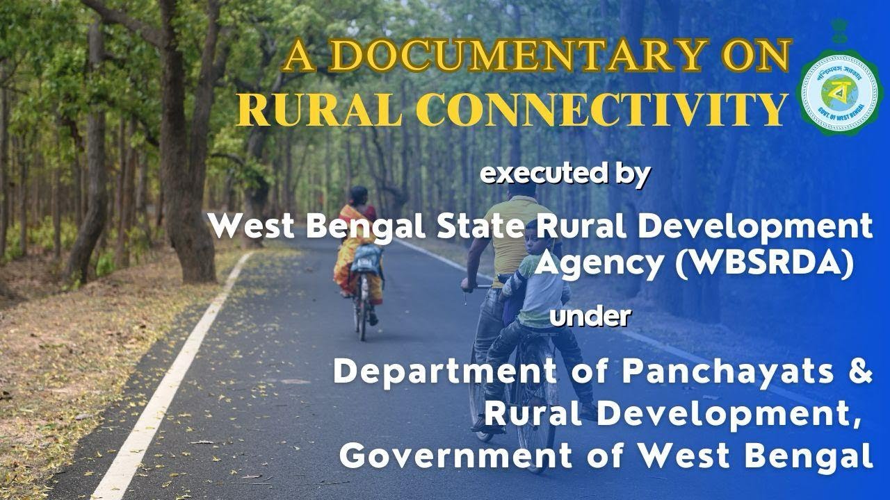 Rural Connectivity UNDER West Bengal State Rural Development Agency ...