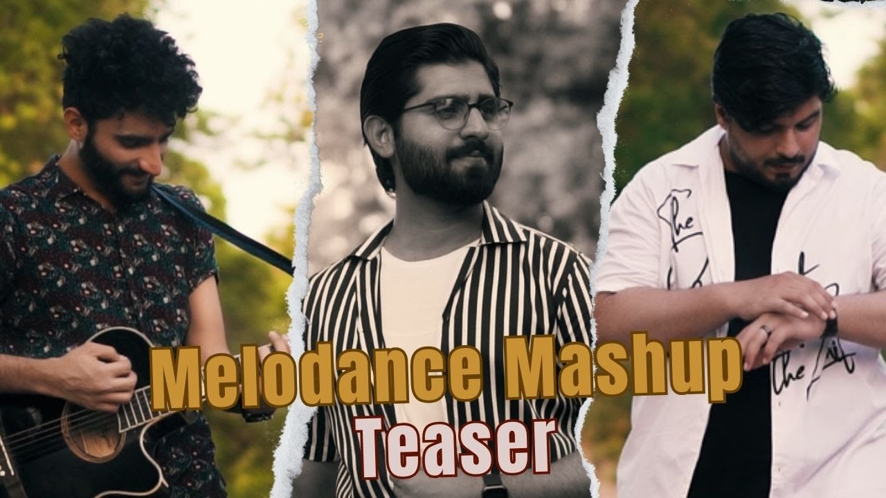 Melodance Mashup - Tarztheband | New Song 2023| Teaser - YouTube