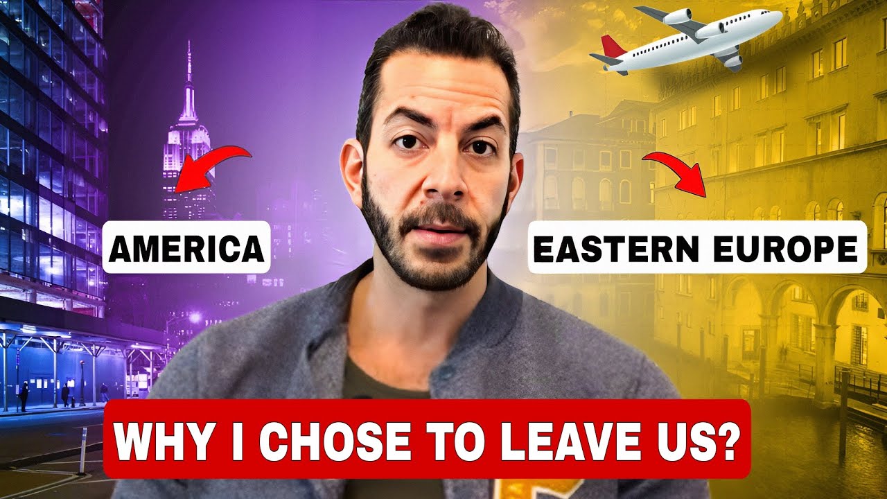 Why I Left America for Eastern Europe - YouTube