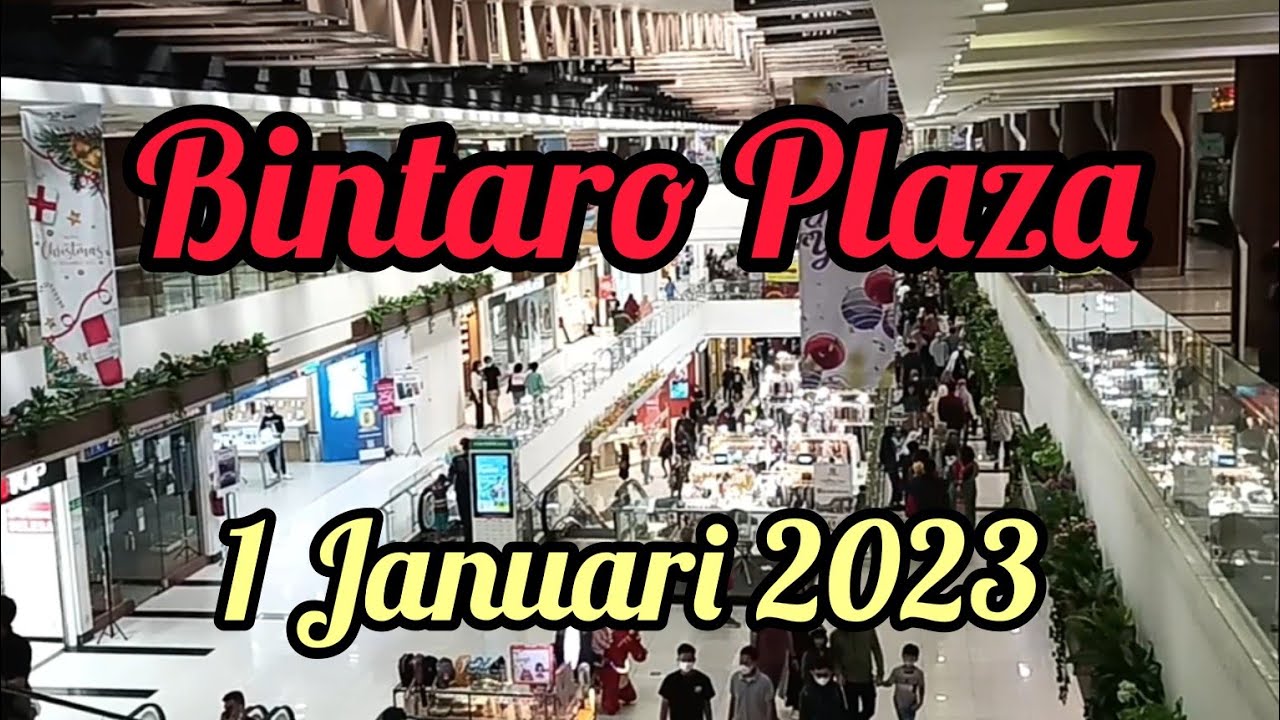Bintaro Plaza Tahun 2023 || @foryouinspirationchannel - YouTube