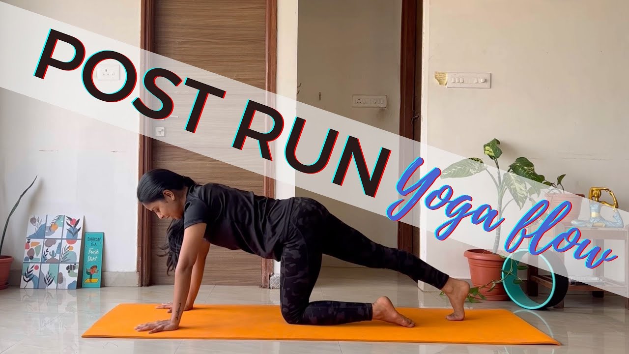 Post Run Yoga | Cool Down Yoga | Yoga for runners | Yoga after a run ...