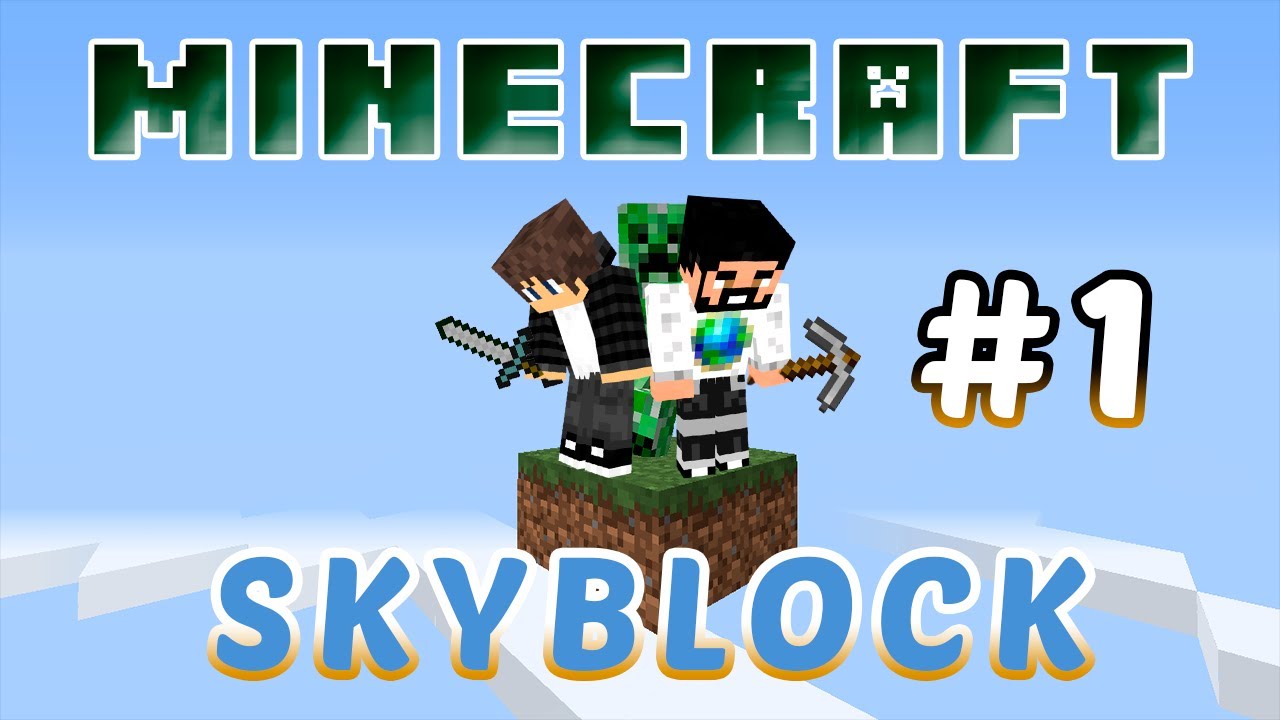 Minecraft - Skyblock coop con Tatá - El inicio - Episodio 1 - YouTube