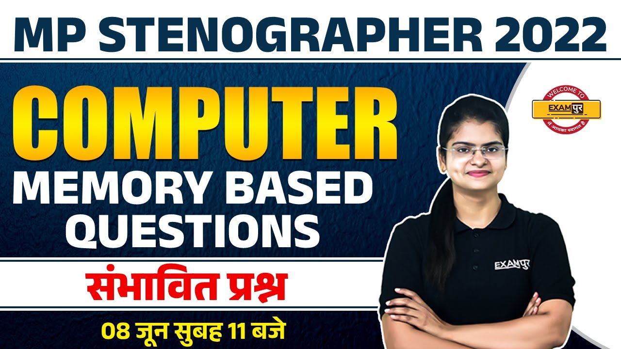 MP STENOGRAPHER 2022 | COMPUTER CLASS | COMPUTER MEMORY BASED QUESTIONS ...