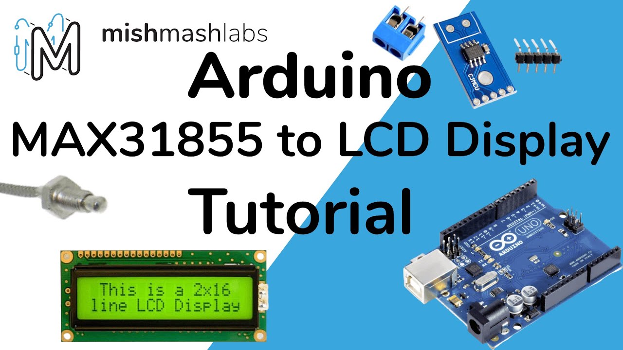 Arduino Thermocouple And Lcd Tutorial Youtube