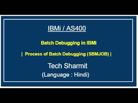 IBMi (AS400) - Process to submit and debug job in batch | batch debugging as400 | batch ...