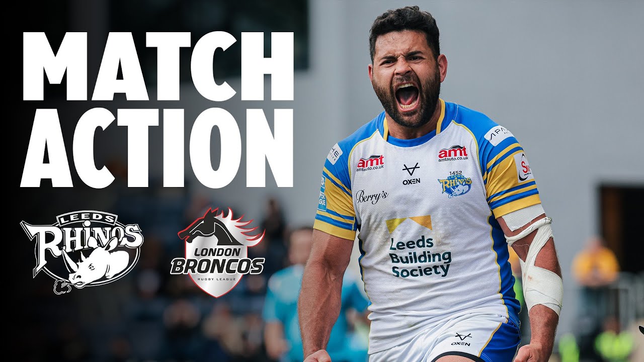 Match Action: Rhinos v London Broncos - YouTube