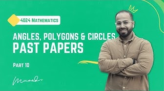 Angles, Polygon, and Circle Properties | O Level Mathematics 4024 Classification & Polygon ...