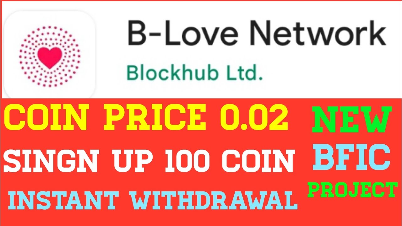 B-love network mining app | be love coin price | B-love token ...