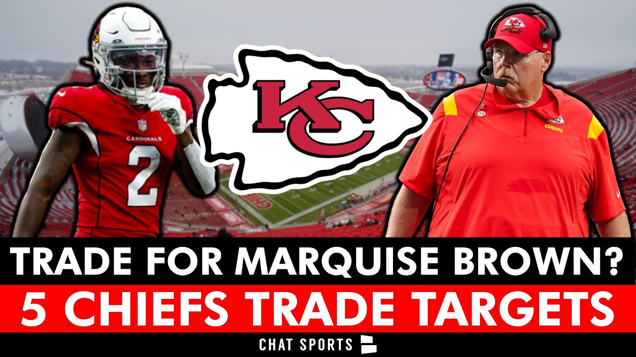 Chiefs TRADE Rumors: 5 Realistic Trades For The Chiefs, Featuring ...