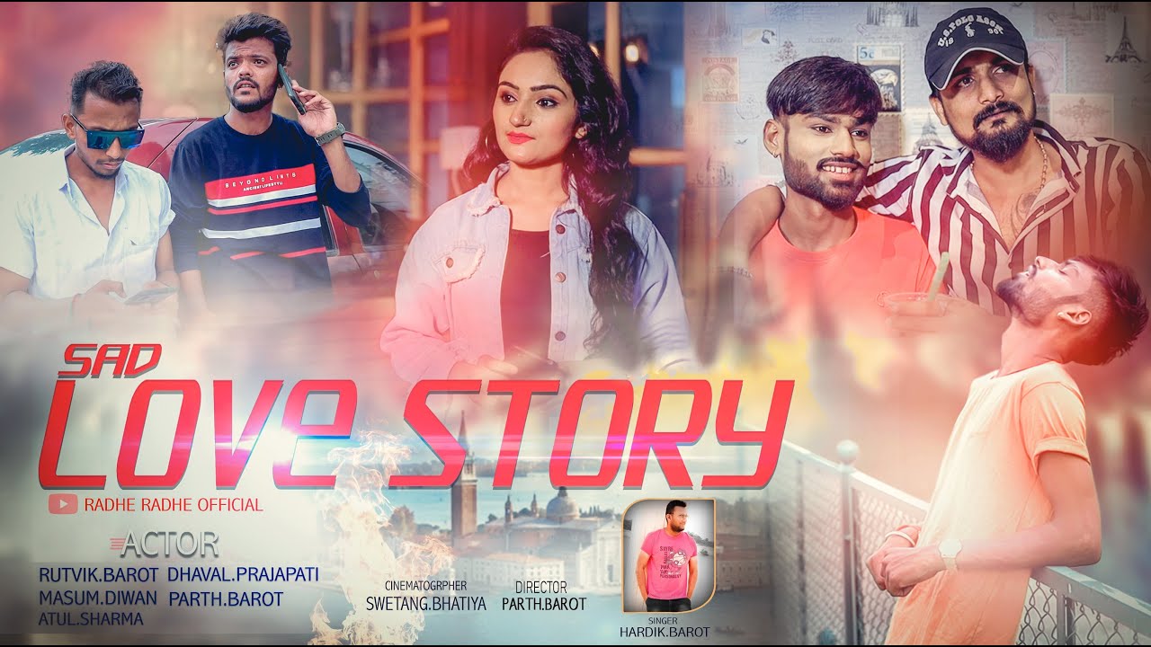 Sad Love Story ( Hindi Mashup Song ) || RADHE RADHE OFFICIAL || Hardik Barot - YouTube