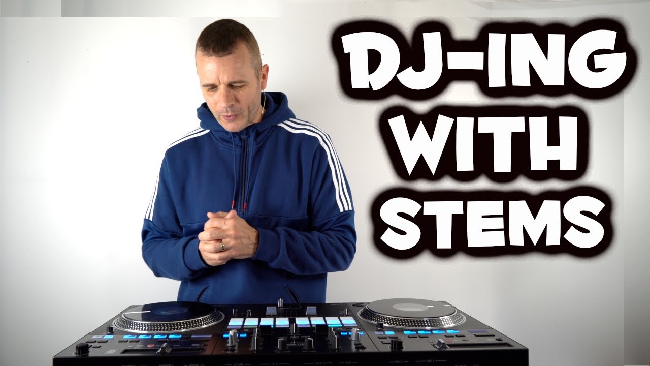 DJing with Stems - YouTube