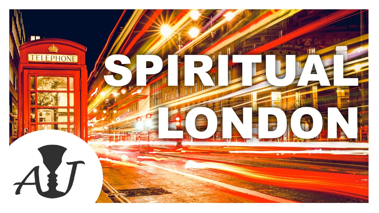 (#135) Get to know London, Spiritually - YouTube