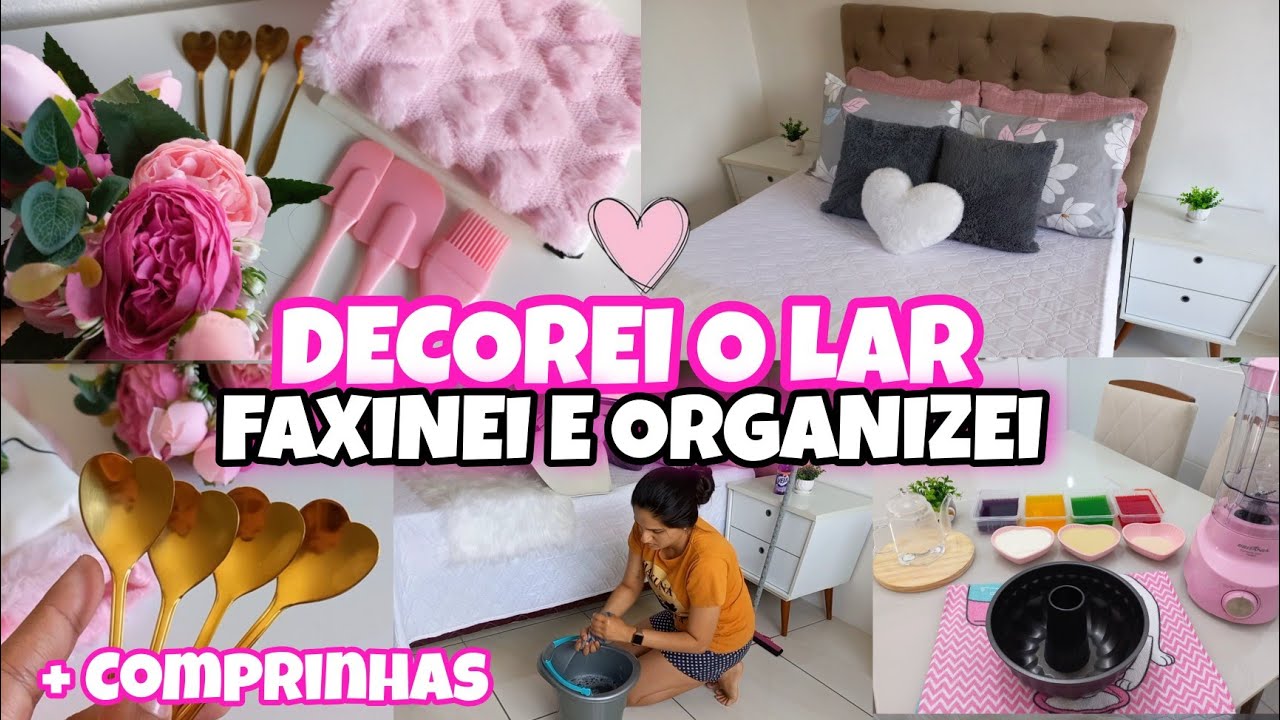 FAXINEI E DECOREI O LAR EM 1 HORA + COMPRINHAS FOFAS - FIZ SOBREMESA ...