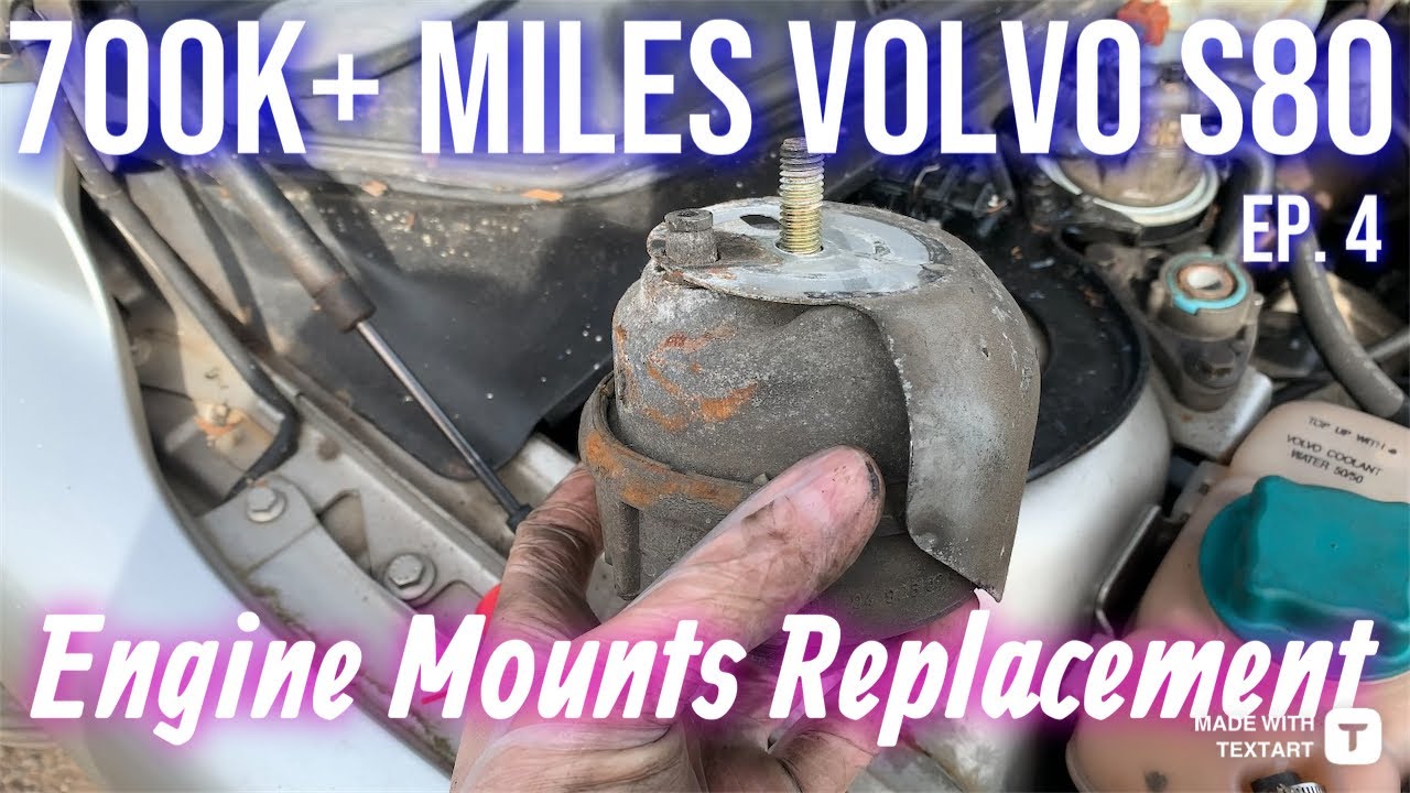 700k+ miles Volvo S80 Ep. 4 - Replacing Engine Mounts - YouTube