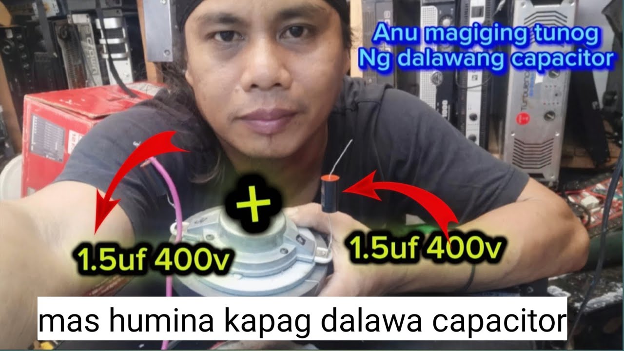 DALAWANG CAPACITOR SA TWEETER SPEAKER ANU ANG MAGING TUNOG TRY NATIN - YouTube