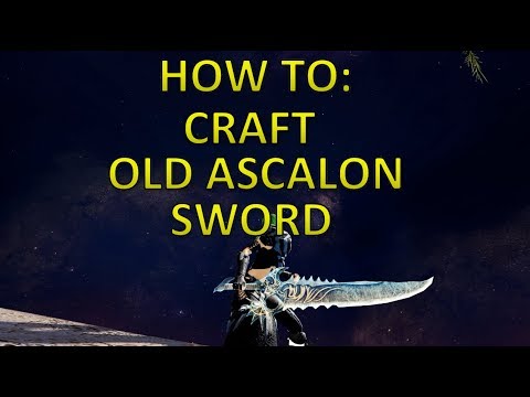 Guild Wars 2 - How To: Craft Old Ascalon Sword - YouTube