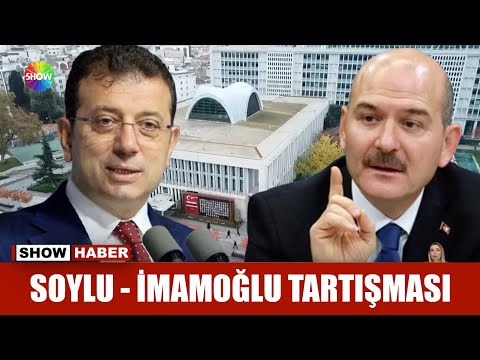 Soylu - İmamoğlu tartışması