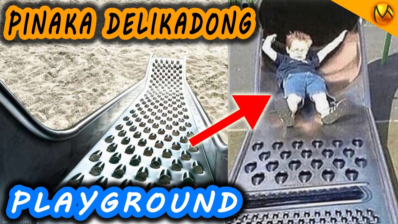 PINAKA DELIKADONG PLAYGROUND / MOST Dangerous Playgrounds - YouTube