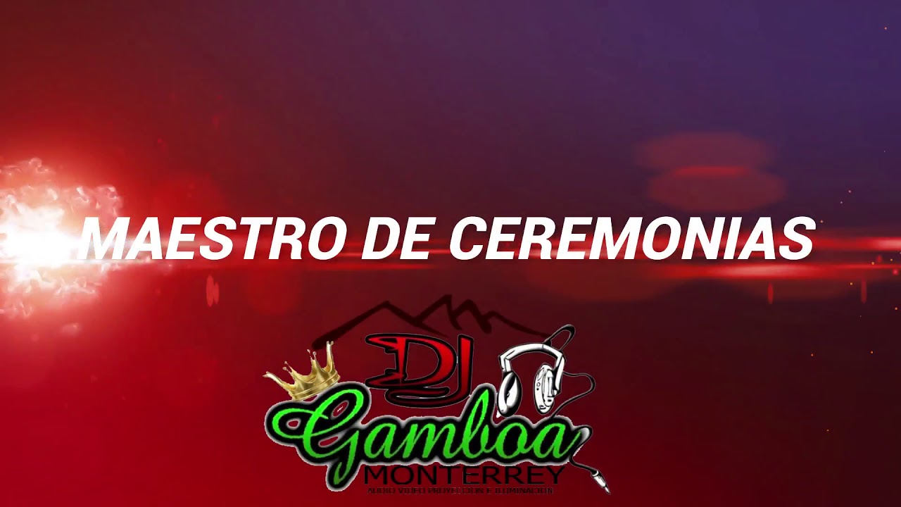 DJ GAMBOA MONTERREY - YouTube