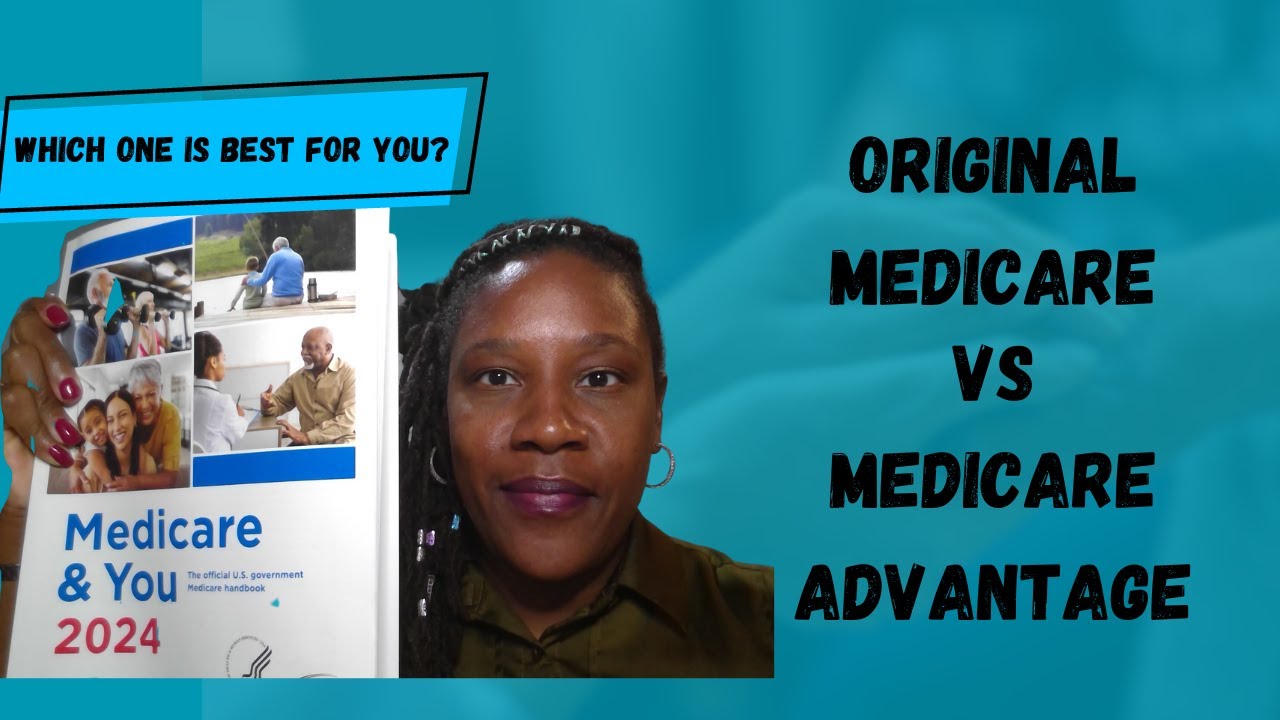 Understanding the Basics of Medicare (Original Medicare vs Medicare ...