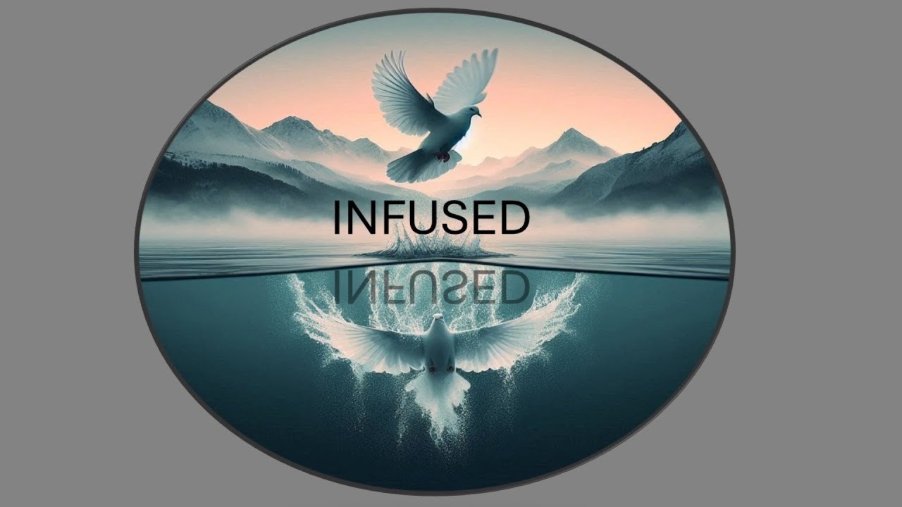 Infused - YouTube