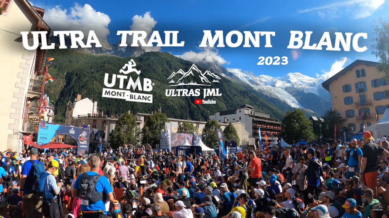 Ultra Trail Mont Blanc 2023 World Series (Completo) | UTMB | JML - YouTube