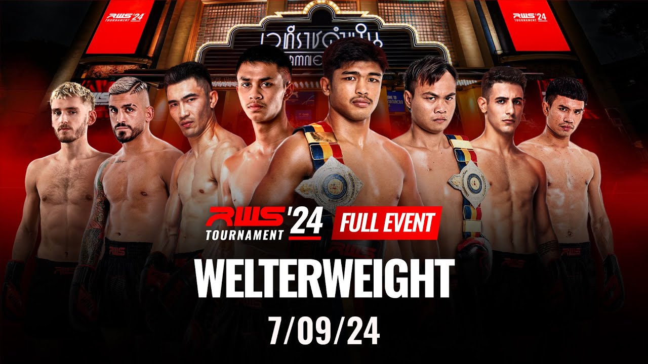 Full Event | RWS Tournament Welterweight 7/09/2024 - YouTube