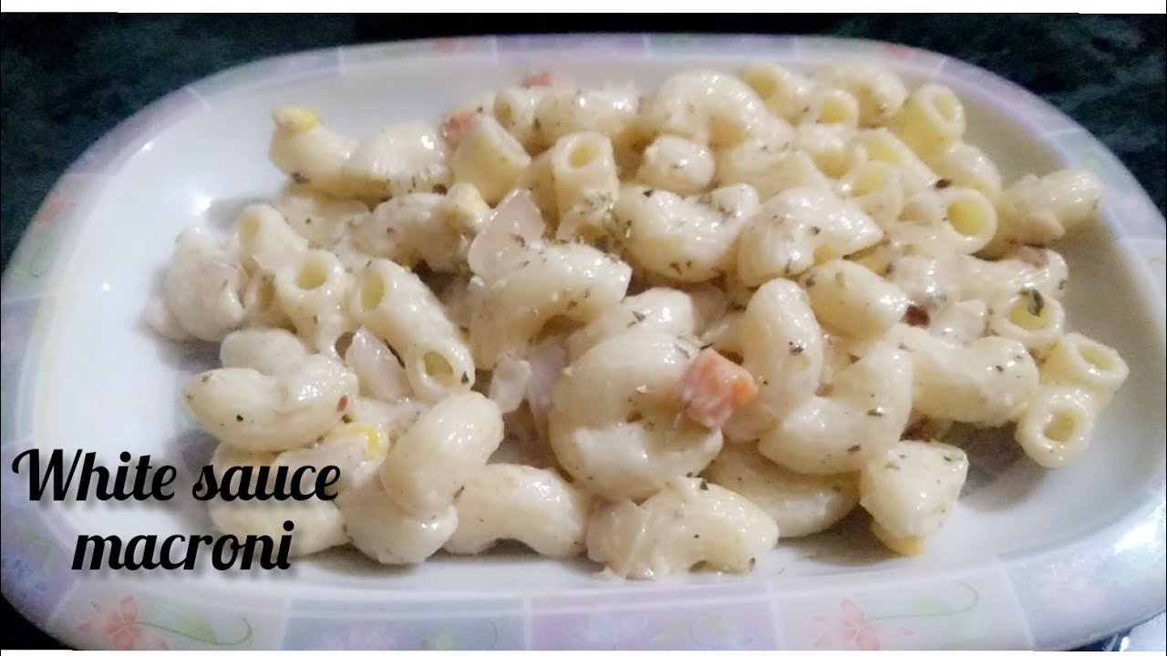 White sauce macroni (without cheese)| How to make macroni (white sauce ...
