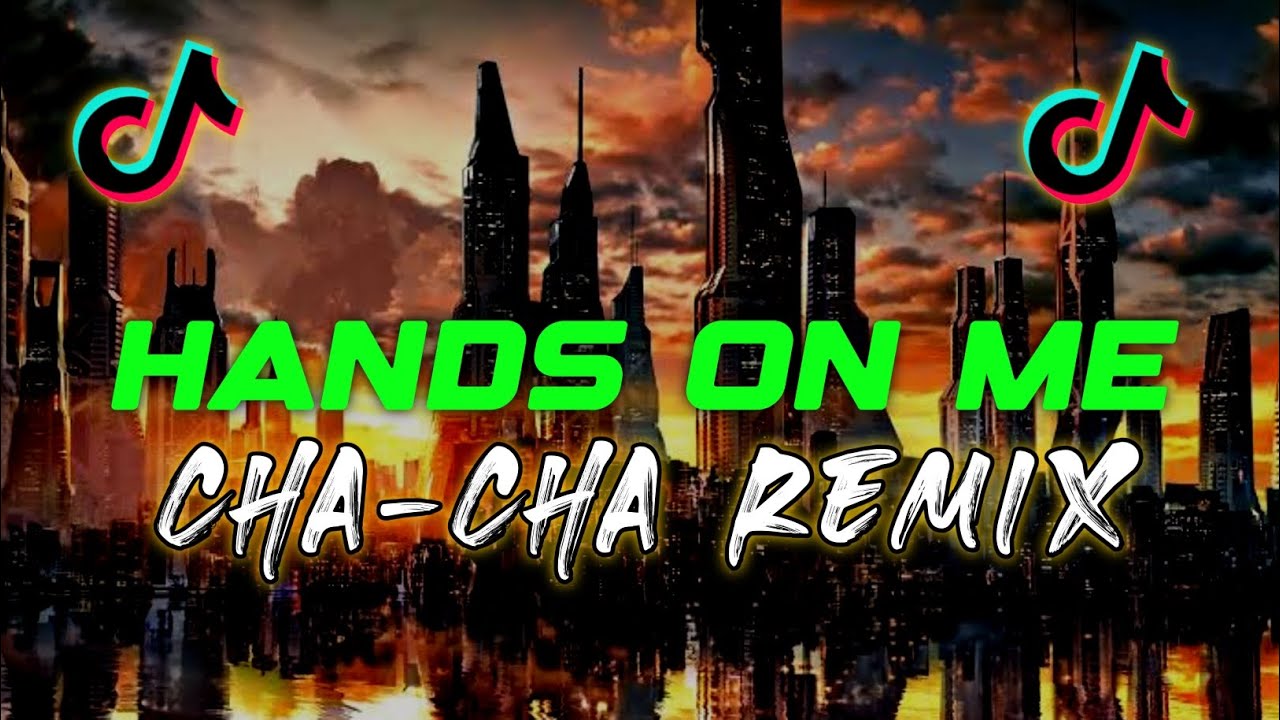 Best Cha-Cha Dance Remix HANDS ON ME (Stand By Me) Dj Lenard Remix ...