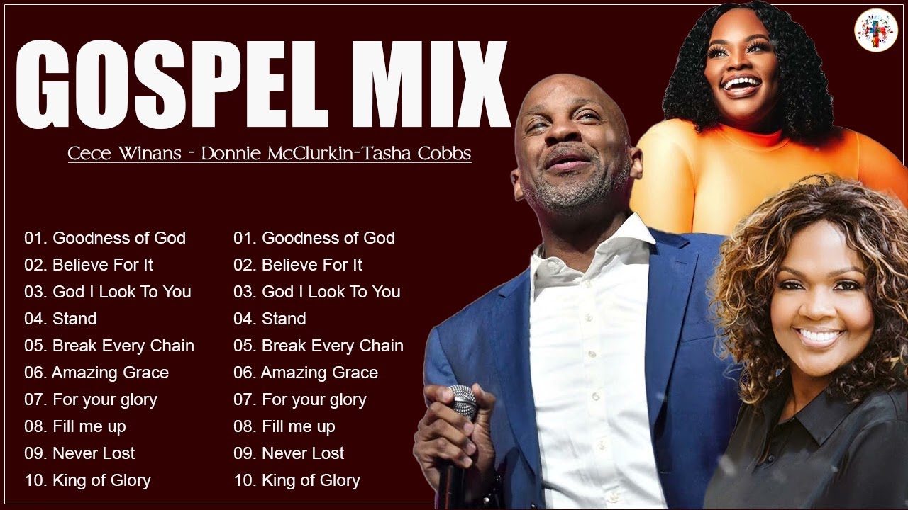Most Played Gospel Songs 2023 Mix ♪ THE GOODNESS OF GOD, WAY MAKER ...