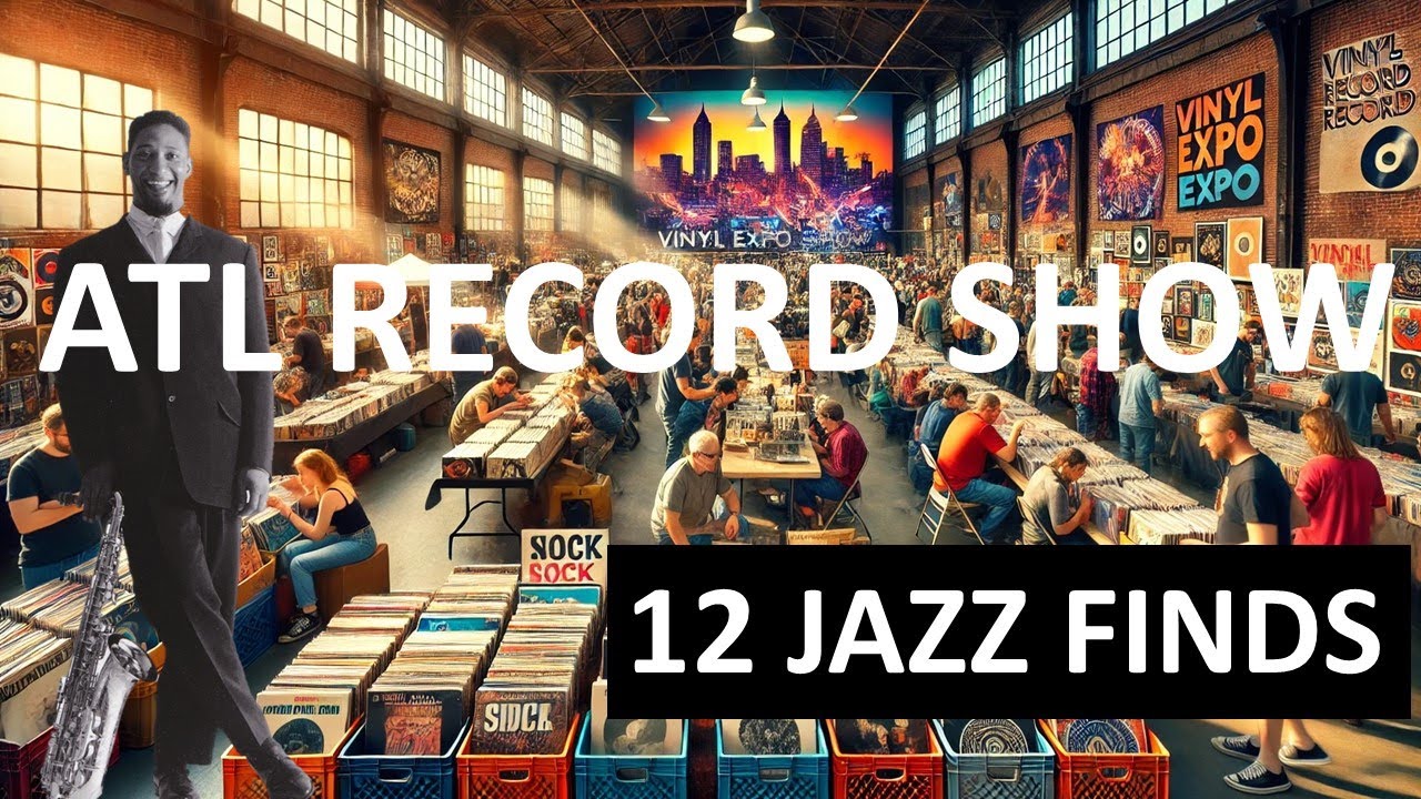 12 Jazz Finds at the Atlanta Record Show - YouTube