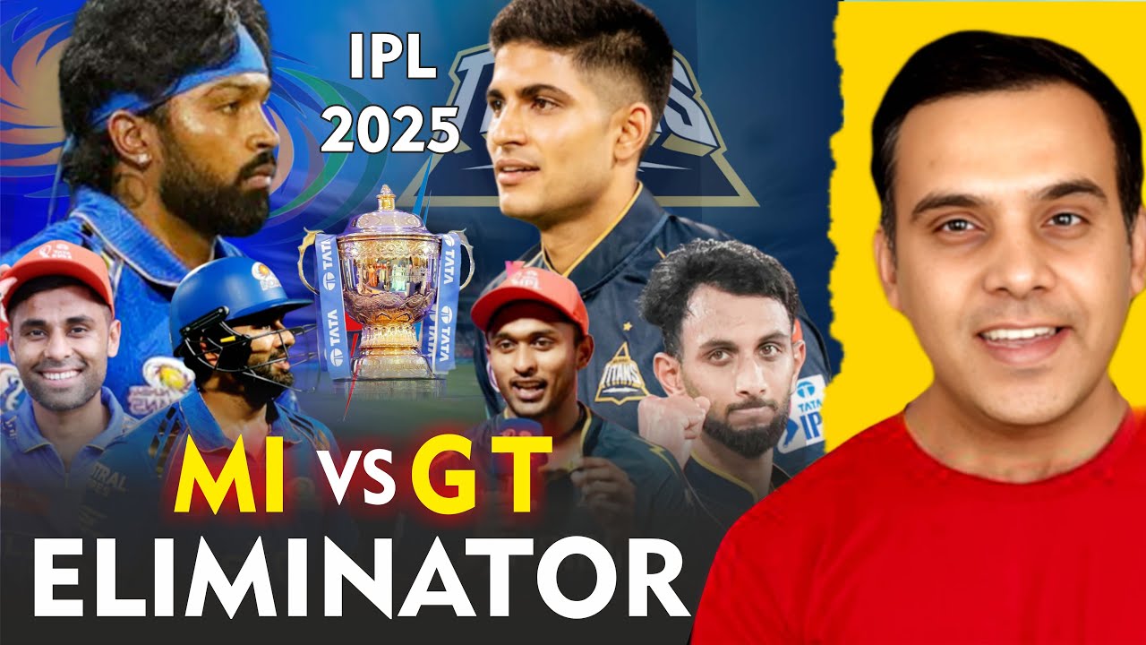 कौन जीतेगा IPL 2025 Eliminator | GT vs MI | Gujarat Titans vs Mumbai ...