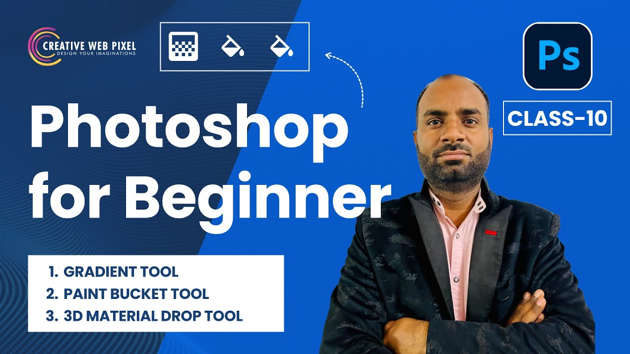 Photoshop Basics: Color Filling Tools Explained | Class 10 - YouTube