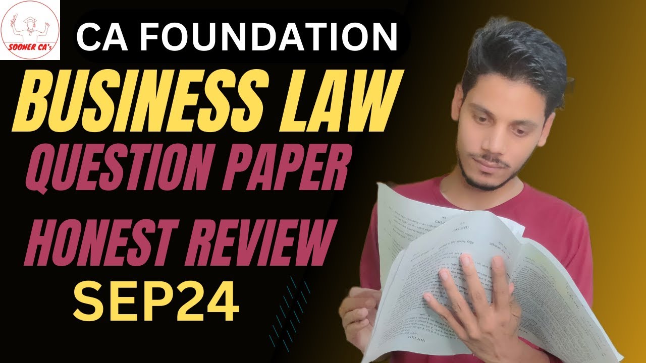 CA FOUNDATION BUSINES LAW QUESTION PAPER NEWSPAPER REVIEW TODAY SEP24# ...